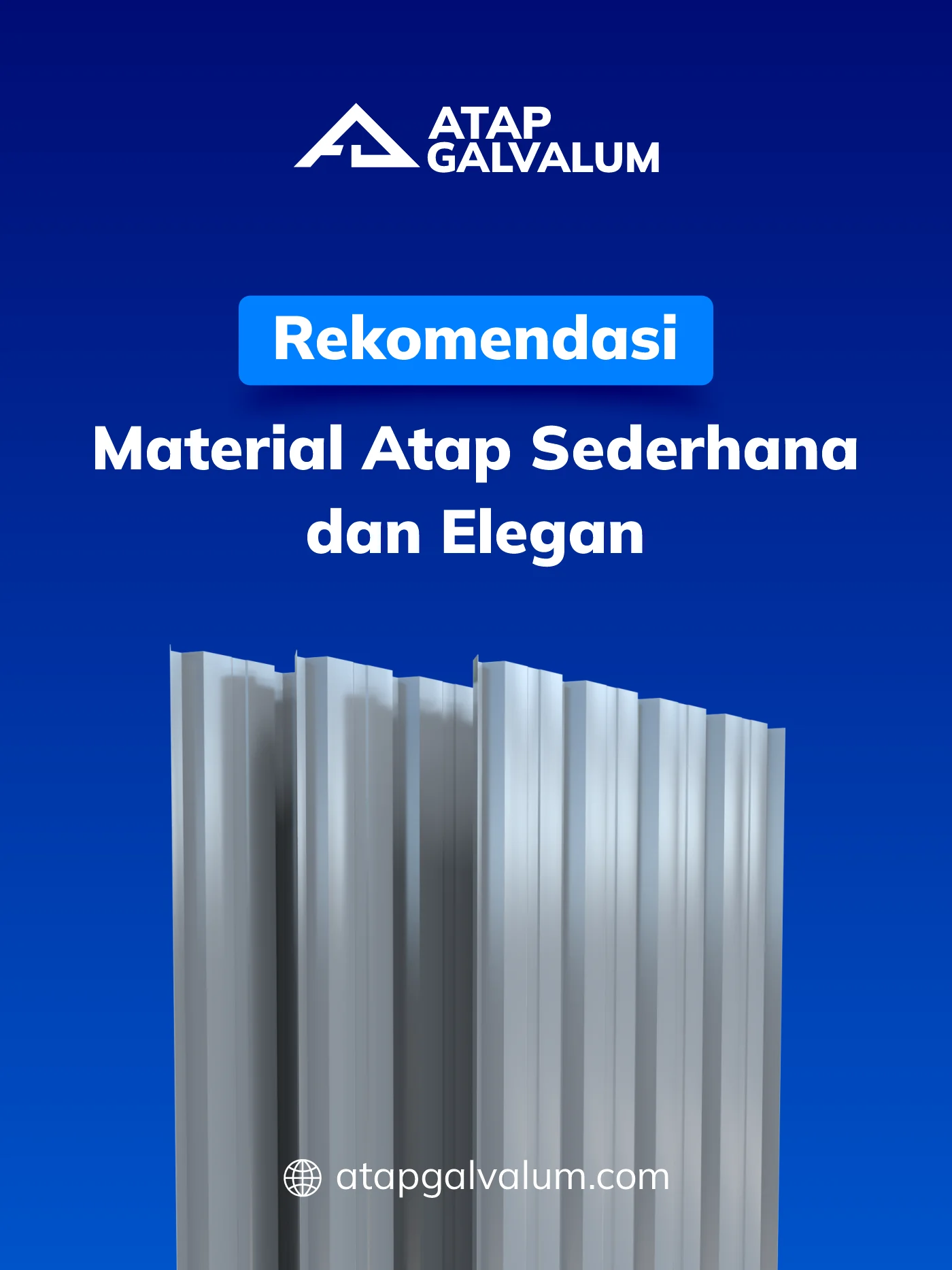 13 Model Plafon Sederhana dan Elegan untuk Hunian Minimalis - Atap Galvalum